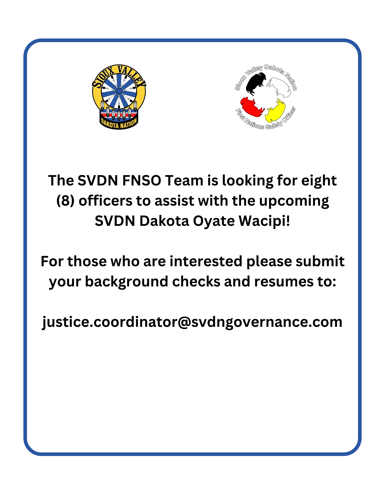 SVDN FNSO Wacipi Officers – Sioux Valley Dakota Nation
