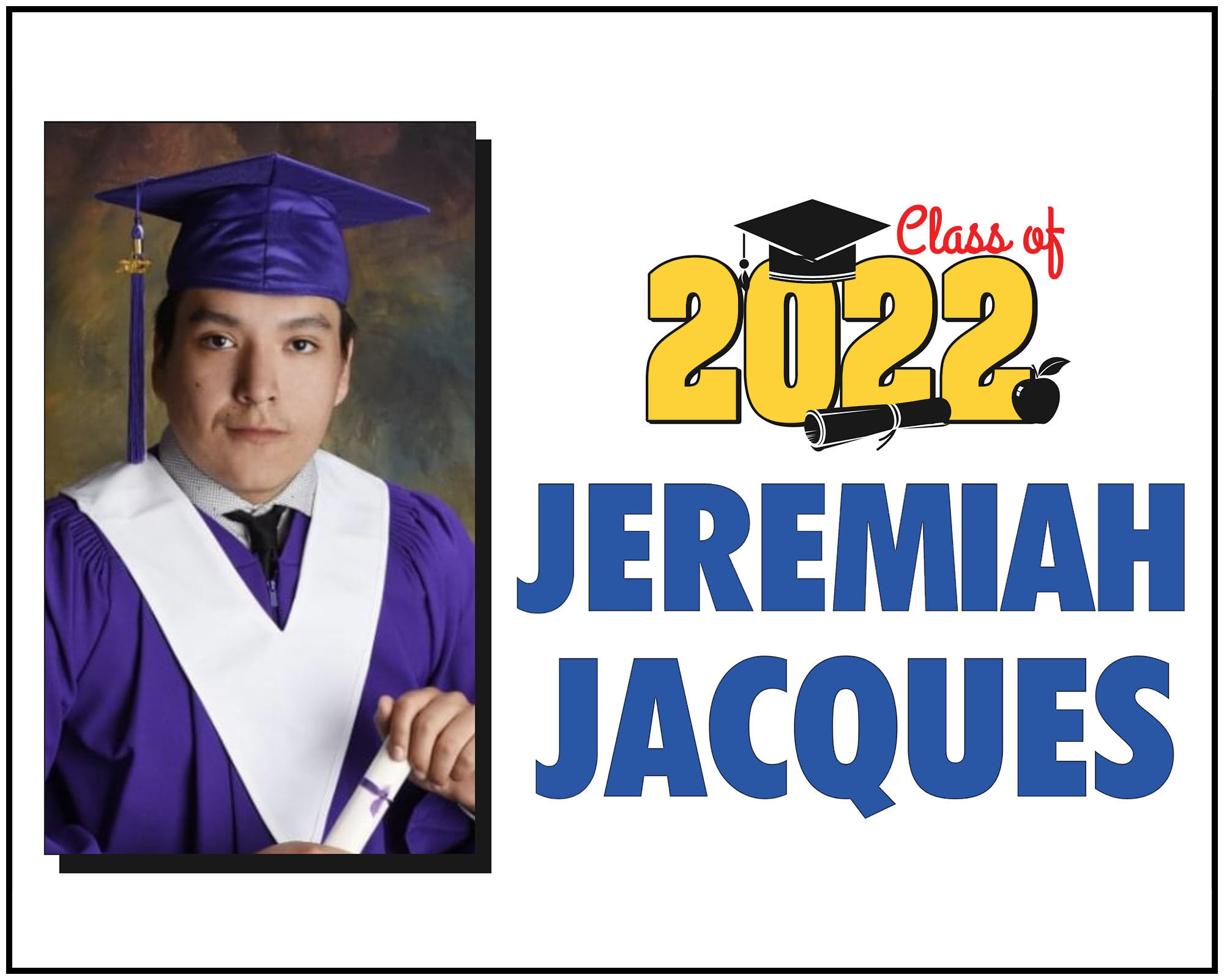 SVDN Grad 2022 – Jeremiah Jacques – Sioux Valley Dakota Nation